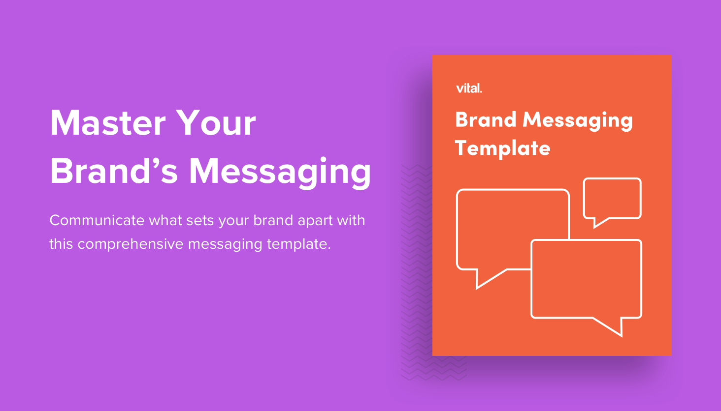 How to Create a Strategic Brand Messaging Framework